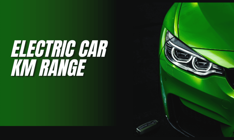 Electric Car km Range To Know How Far Can An Electric Car Go?
